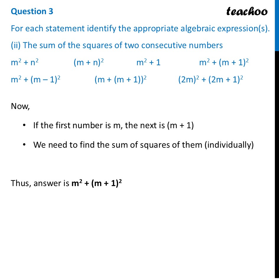 For each statement identify the appropriate algebraic expression(s)