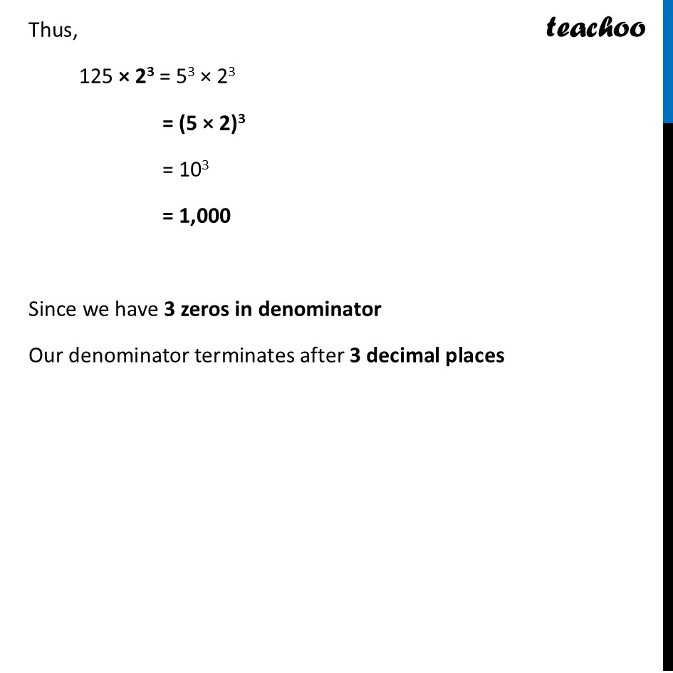 Without performing division, determine whether the decimal expansion