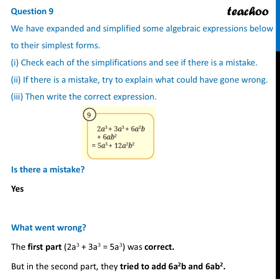 Write the correct expression - 2a3 + 3a3 + 6a2 b + 6ab2 = 5a3 + 12a2b2
