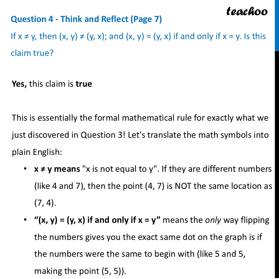 If x ≠ y, then (x, y) ≠ (y, x); and (x, y) = (y, x) if and only if x
