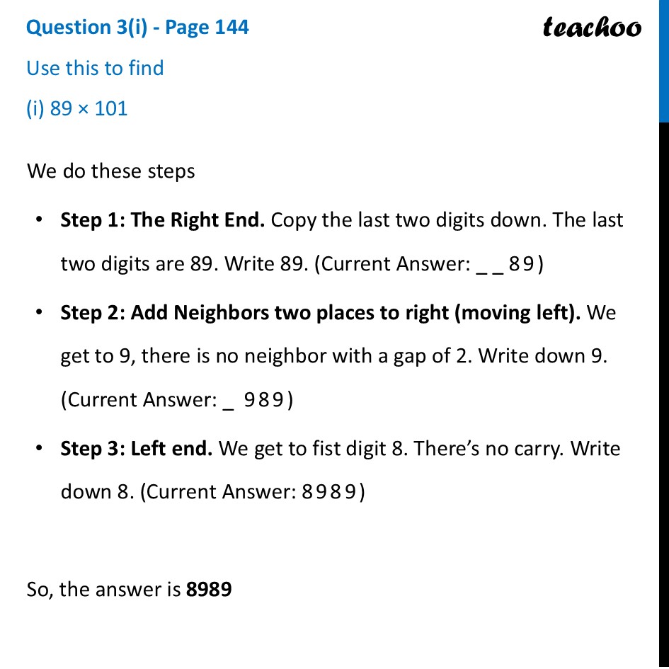 Use this to find - (i) 89 × 101- Chapter 6 Class 8 - Ganita Prakash