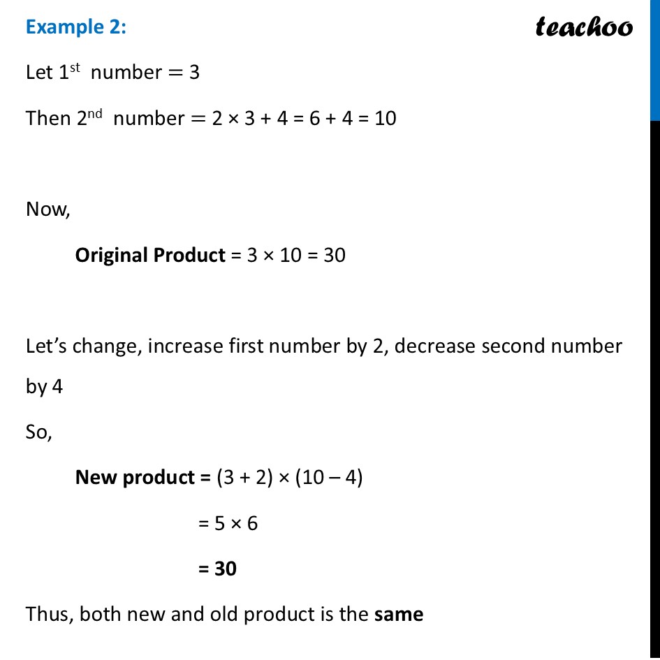 Find 3 examples where the product of two numbers remains unchanged