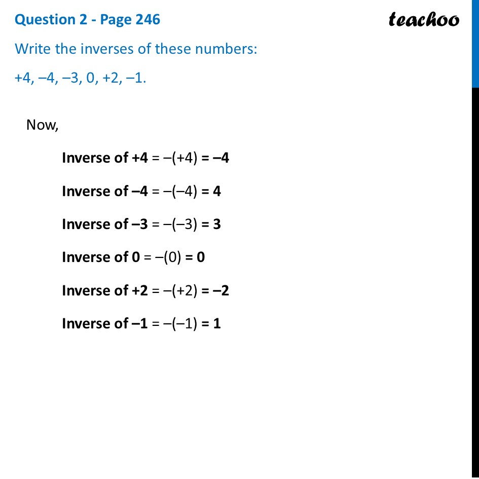 [Maths] Write the inverses of these numbers: +4, –4, –3, 0, +2, –1.