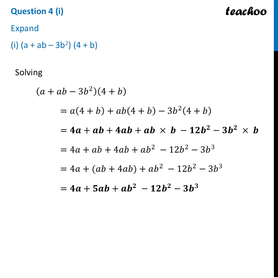 Expand - (i) (a + ab – 3b2) (4 + b) - Class 8 - Ganita Prakash