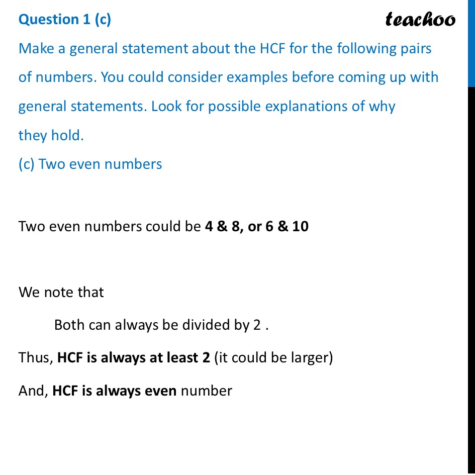 Make a general statement about the HCF for the following pairs of