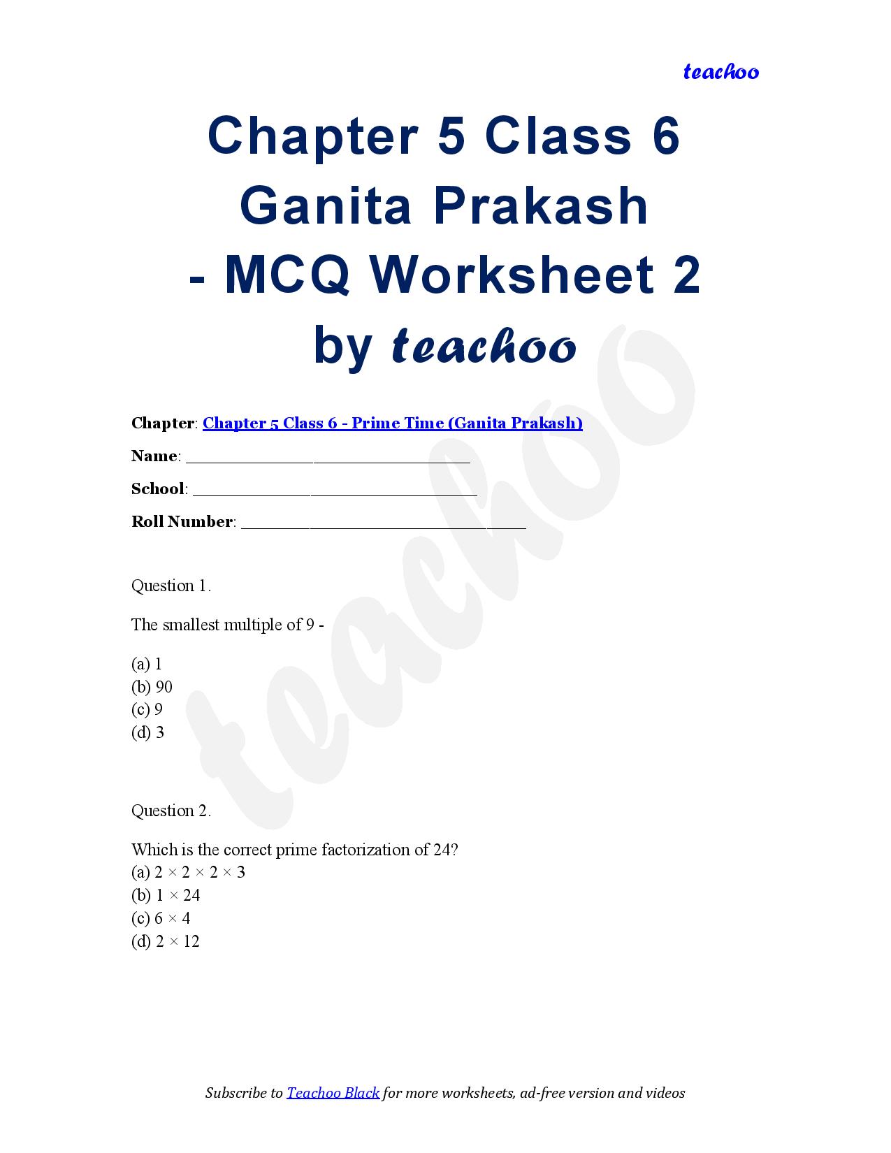 MCQ Questions Worksheet – Class 6 Maths - Prime Time (Ganit Prakash)