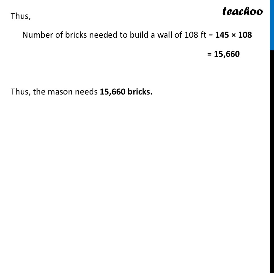 A mason is building a house in the shape shown in the diagram needs