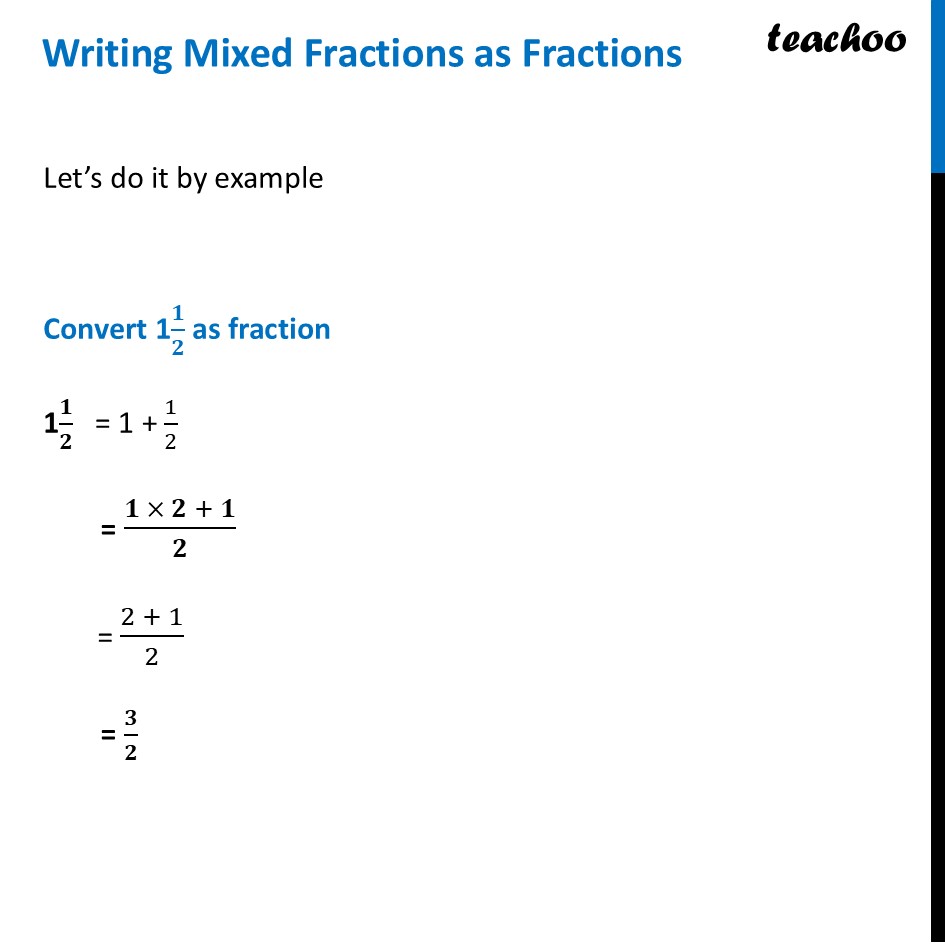 Writing Mixed Fractions as Fractions (with Examples) - Teachoo