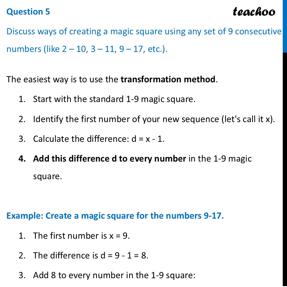 Discuss ways of creating a magic square using any set of 9 consecutive