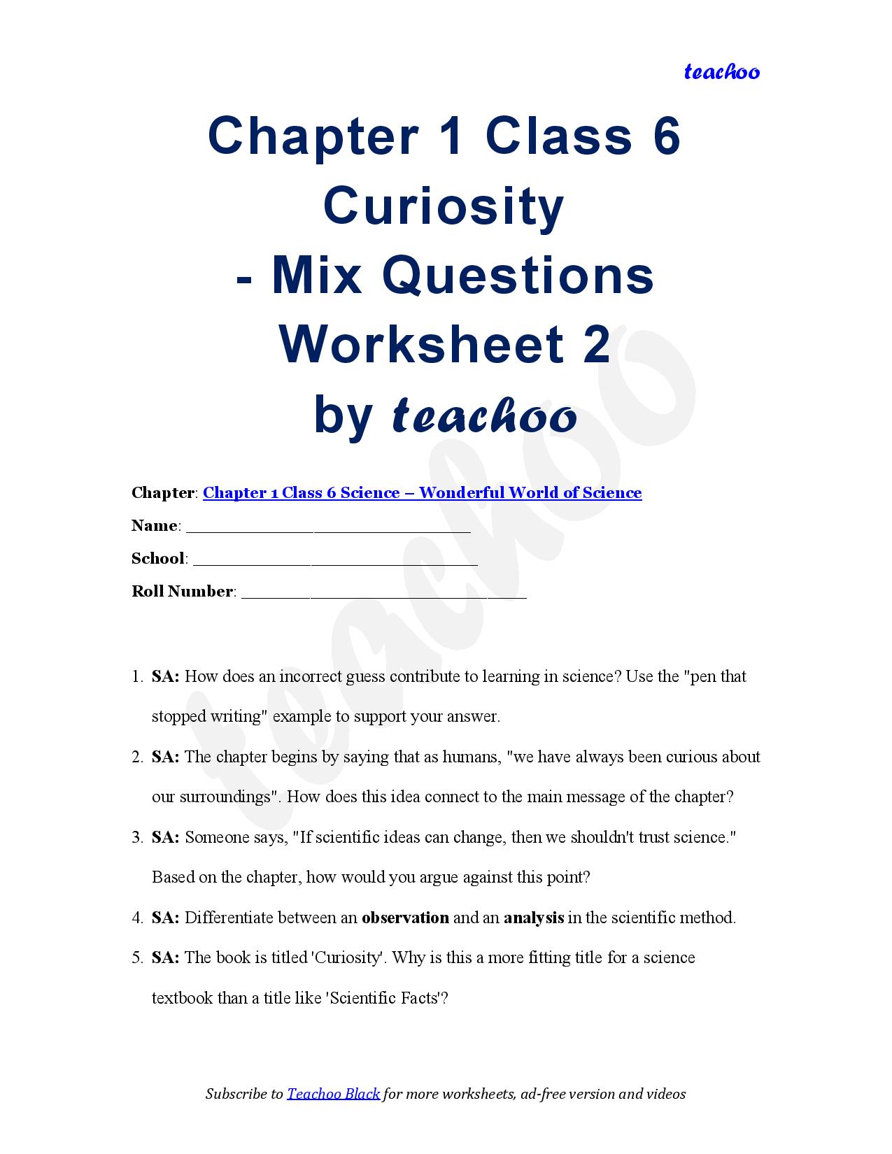Chapter 1 Class 6 Curiosity - Worksheet PDF (with answer)