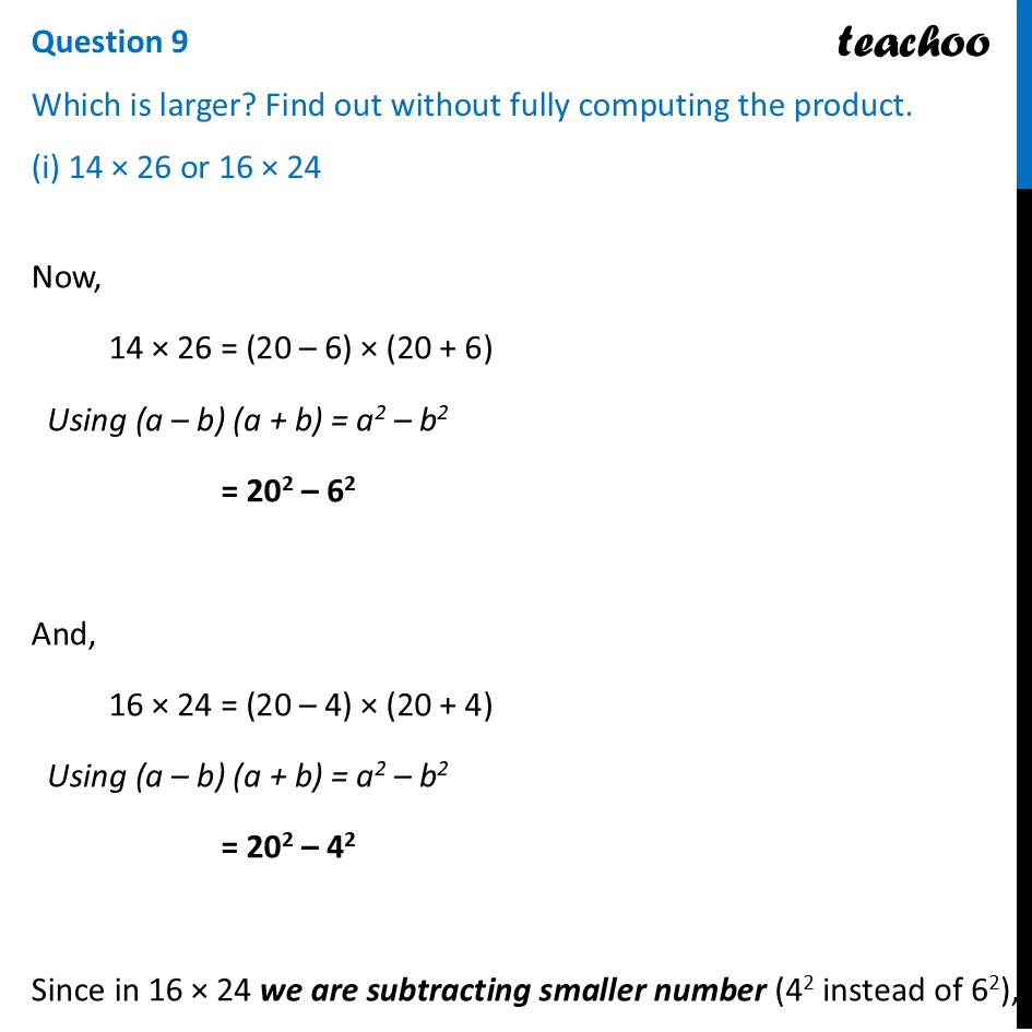 [Maths] Which is larger? Find out without fully computing the product.