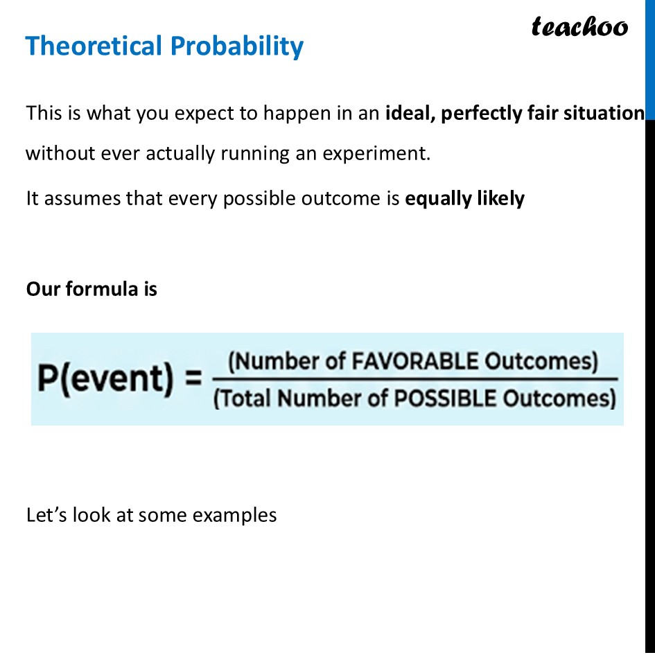 Theoretical Probability - Definition, Examples, Video - Teachoo Maths