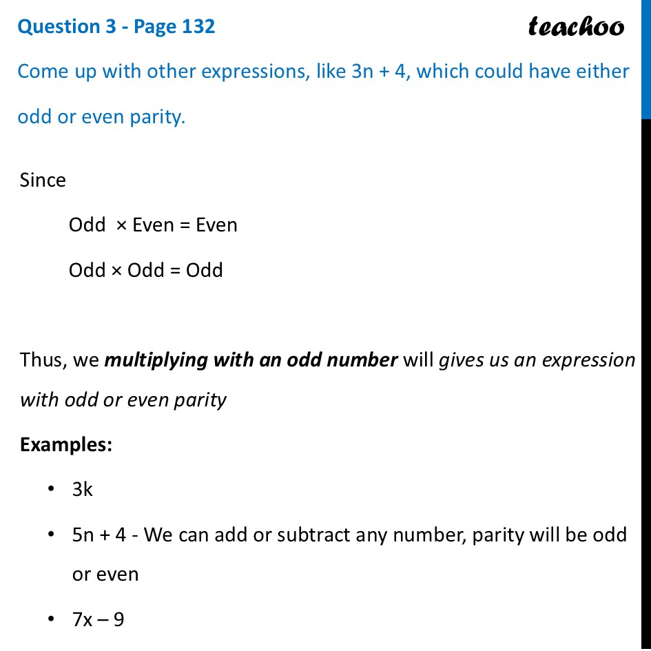 Come up with other expressions, like 3n + 4, which could have either
