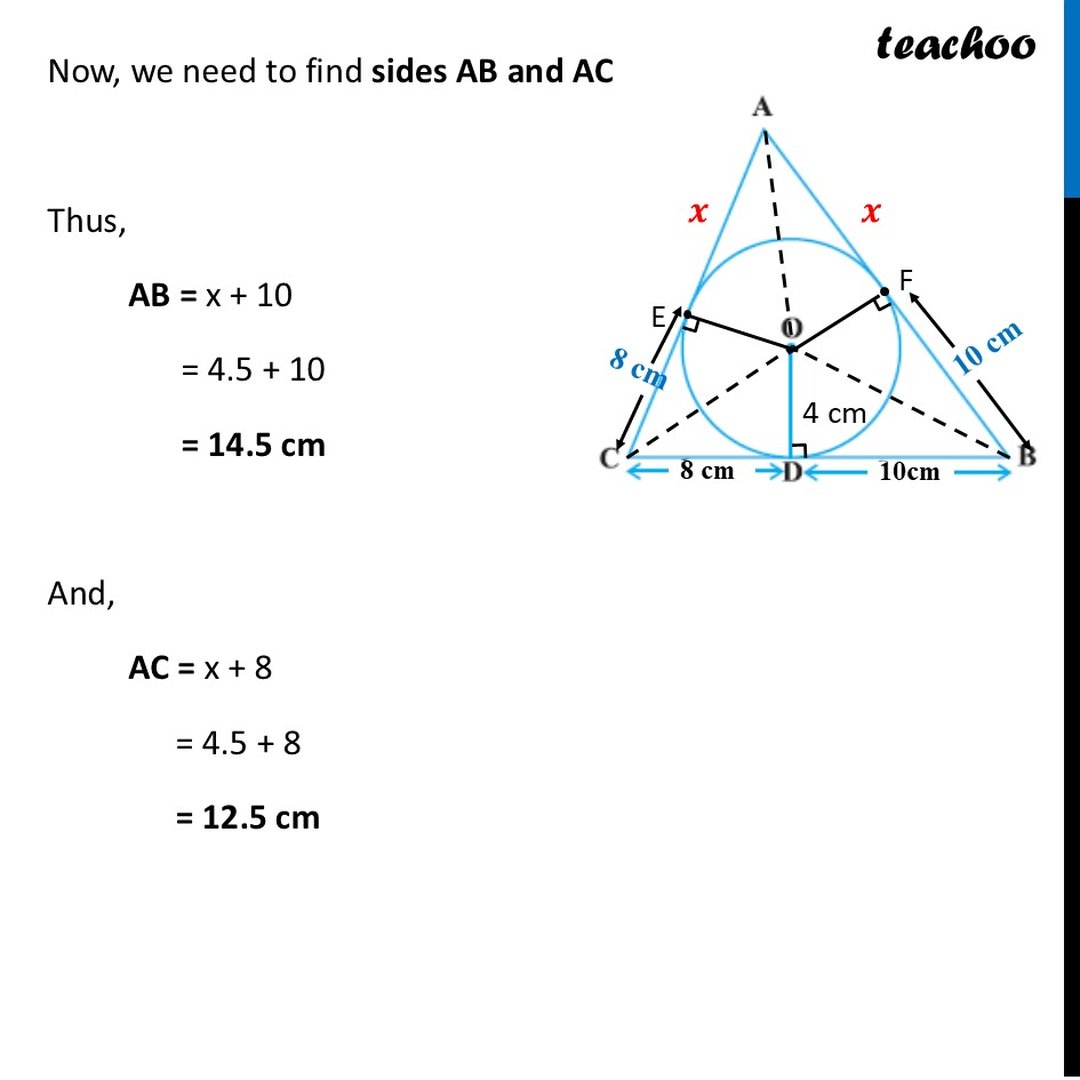A ∆ABC is drawn to circumscribe a circle of radius 4 cm such that