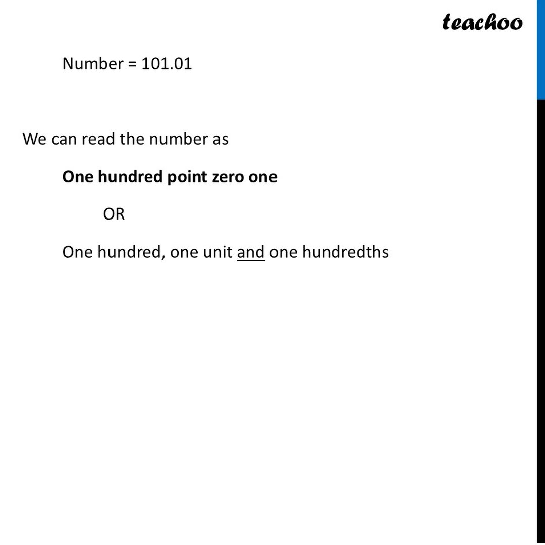 Make a place value table - (d) 1 hundred, 1 one and 1 hundredth