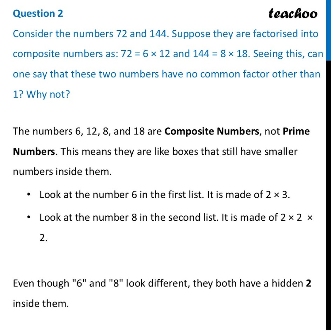 [Maths] Consider the numbers 72 and 144. Suppose they are factorised