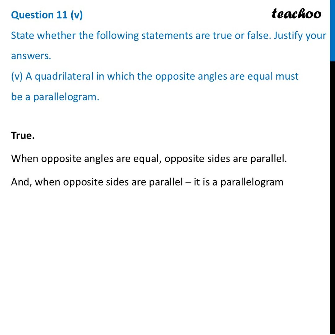 [True or False] A quadrilateral whose diagonals are equal and bisect