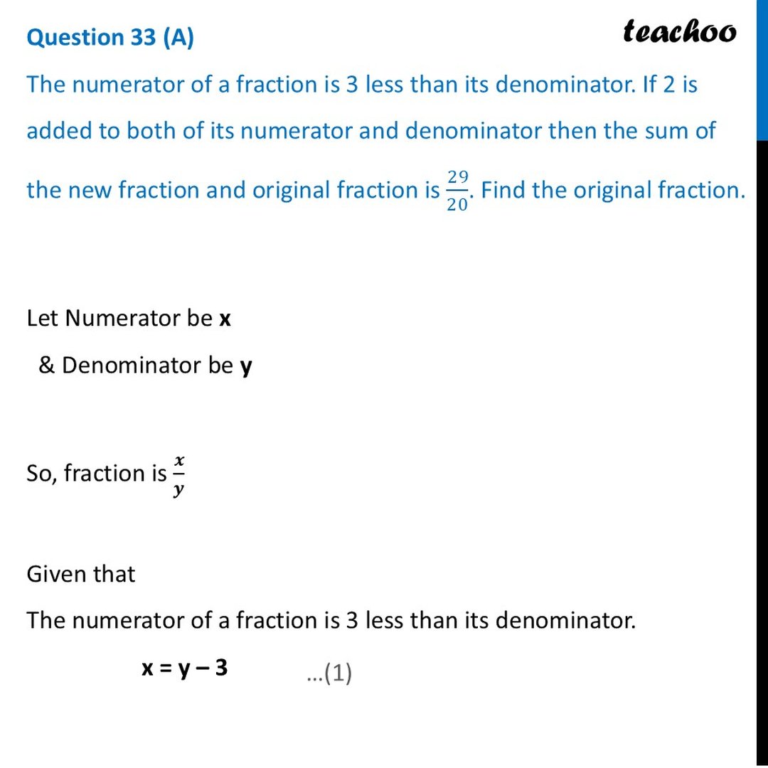 [SQP Maths] The numerator of a fraction is 3 less than its denominator