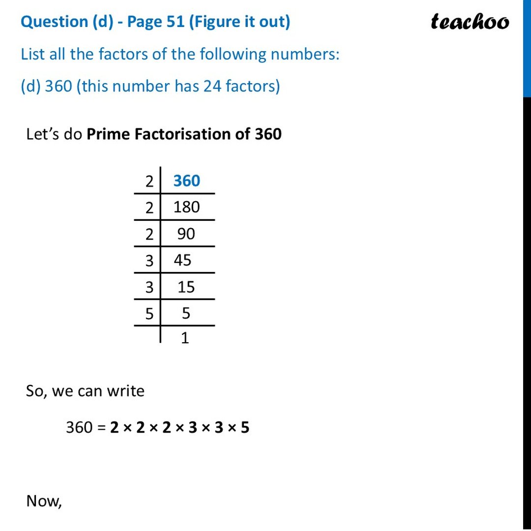 List all the factors of numbers (d) 360 [Class 7 Maths] - Prime Factor