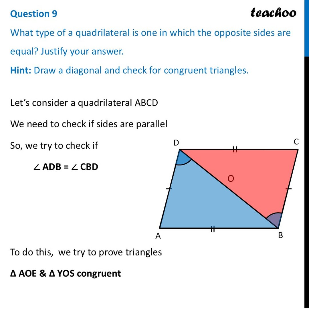 What type of a quadrilateral is one in which the opposite sides are