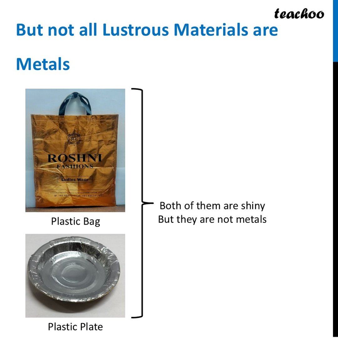 Lustrous and Non - Lustrous Materials [Class 6 Curiosity] - Teachoo