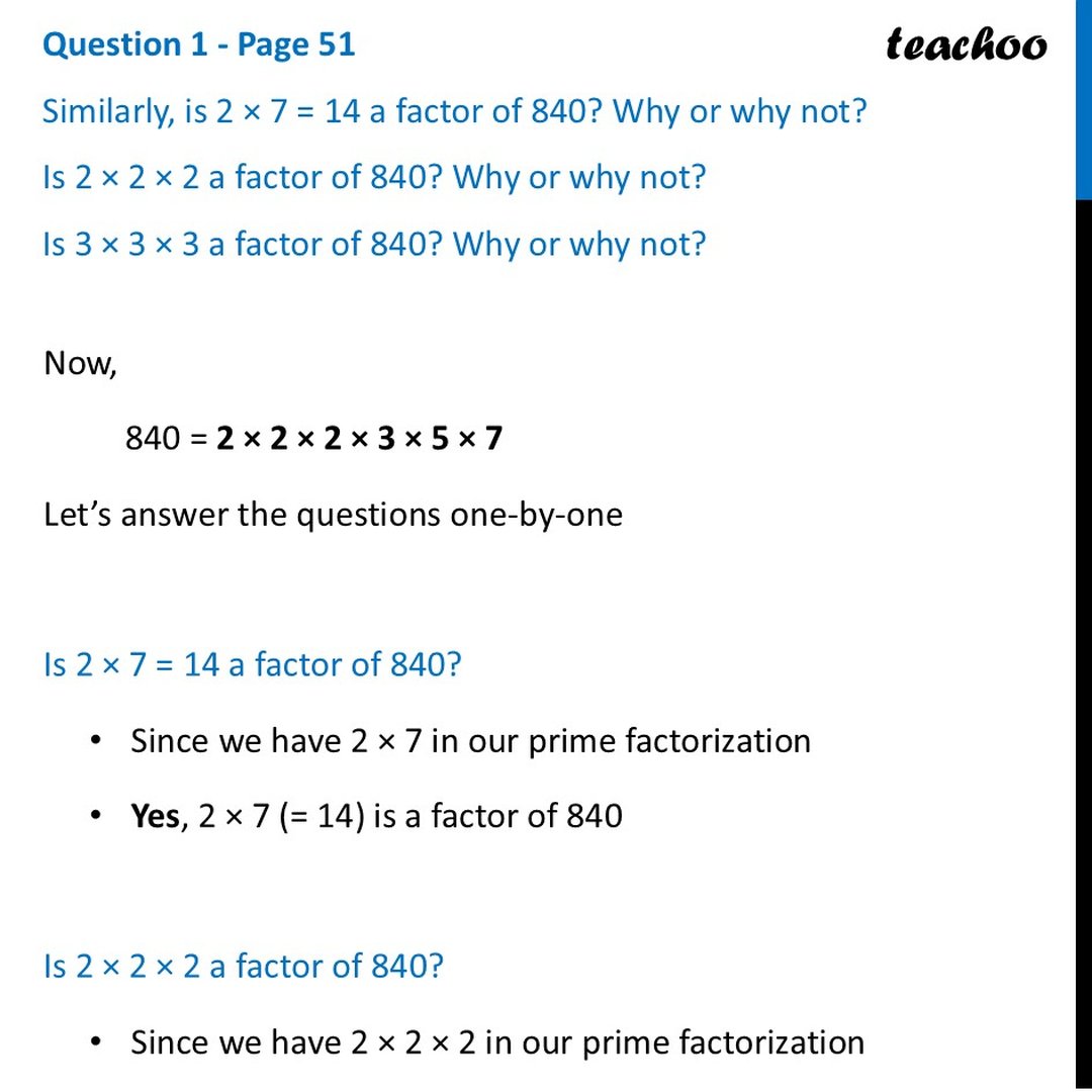 [Maths] Similarly, is 2 × 7 = 14 a factor of 840? Why or why not?