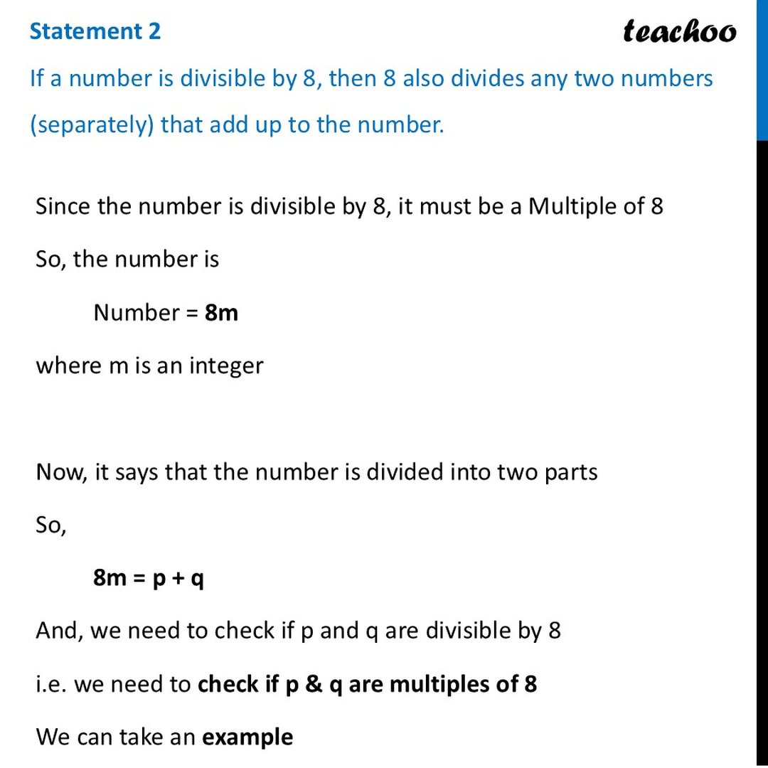 If a number is divisible by 8, then 8 also divides any two numbers