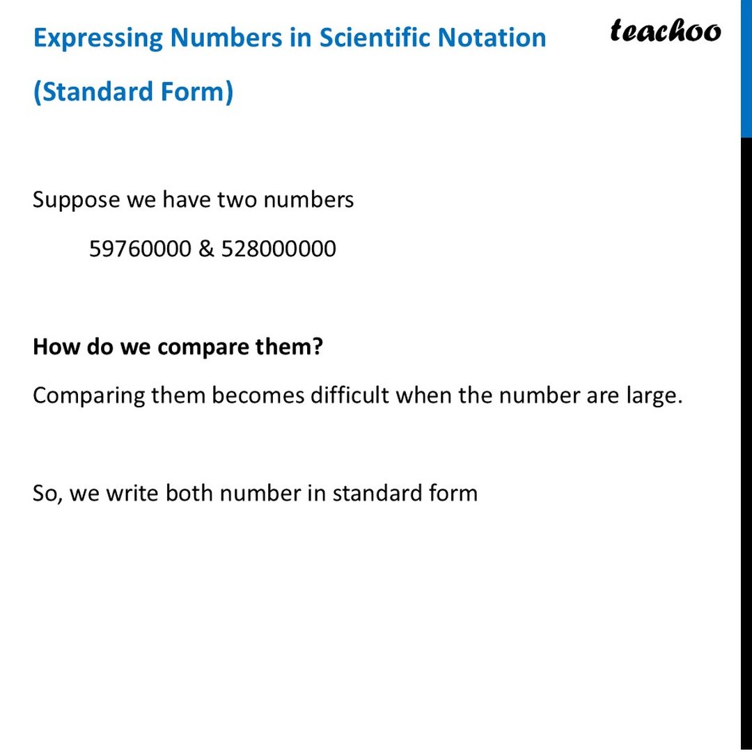 Expressing Numbers in Scientific Notation (Standard Form) - 5+ example