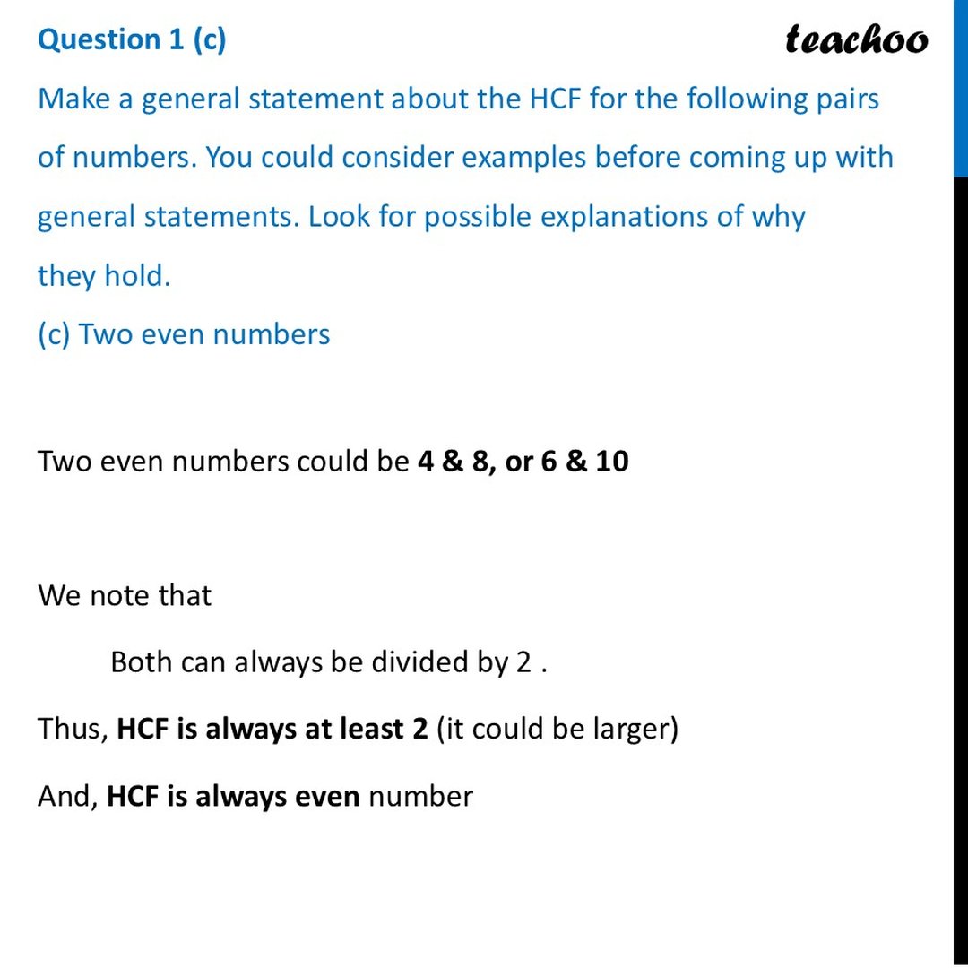 Make a general statement about the HCF for the following pairs of