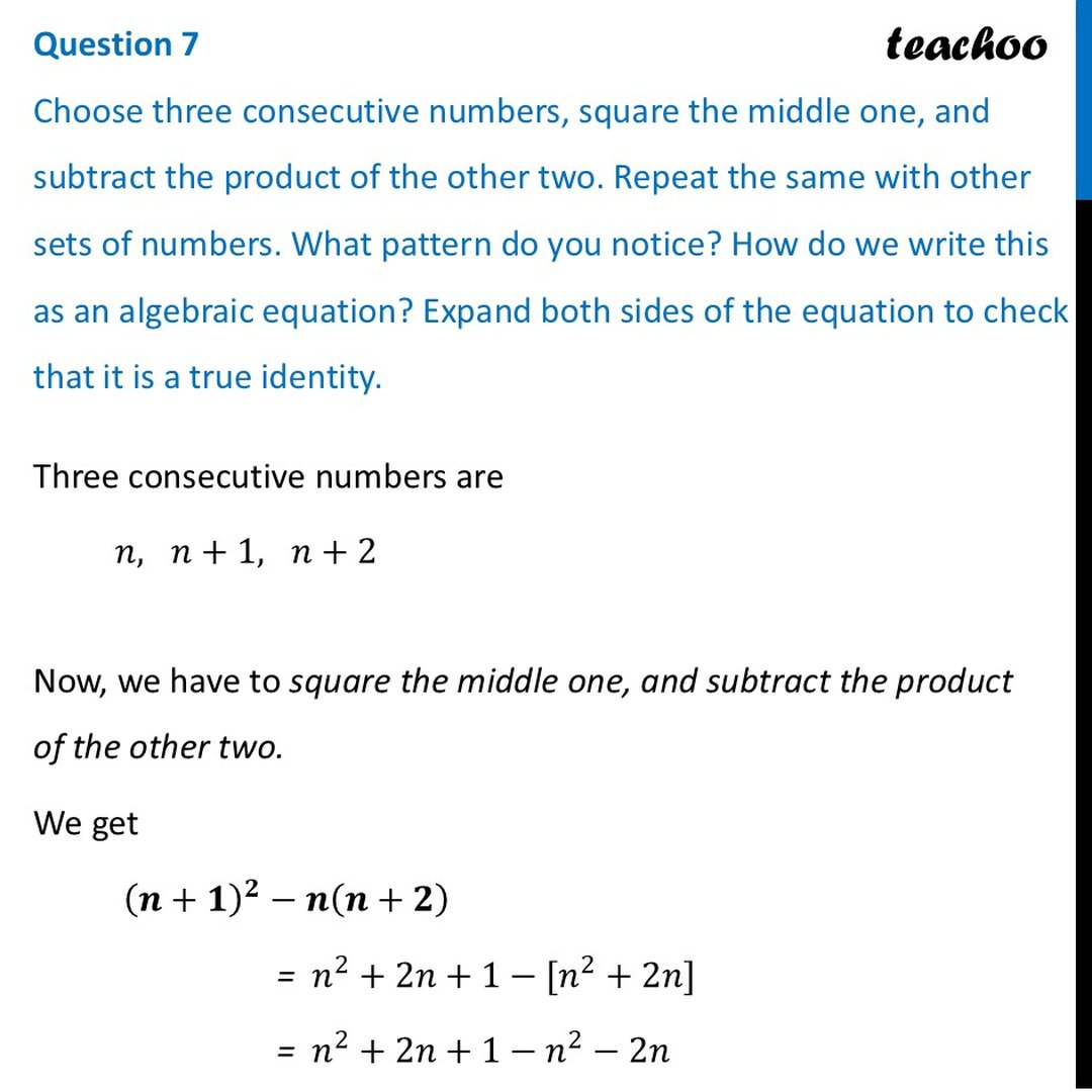 Choose three consecutive numbers, square the middle one, and subtract