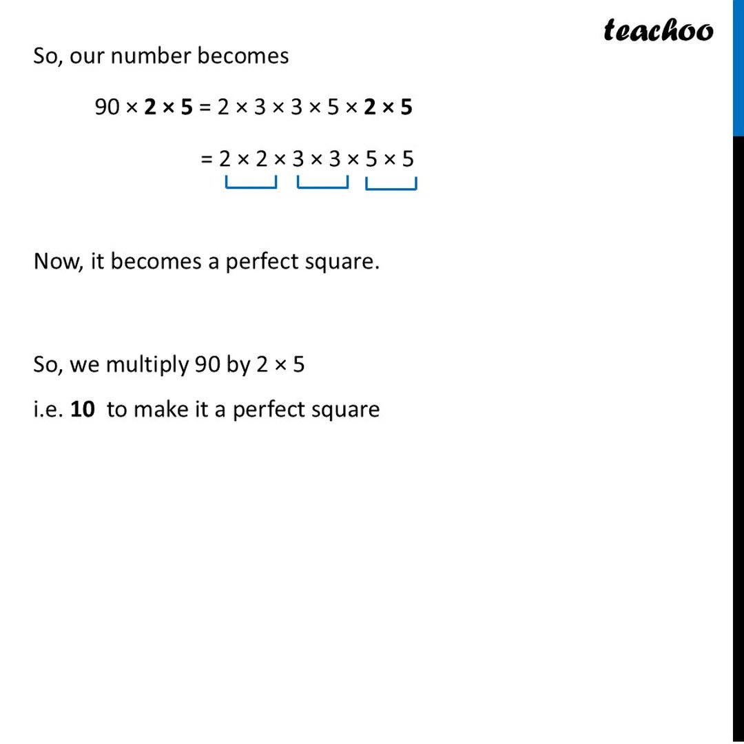 Smallest number multiplied to get a perfect square - (with Questions)