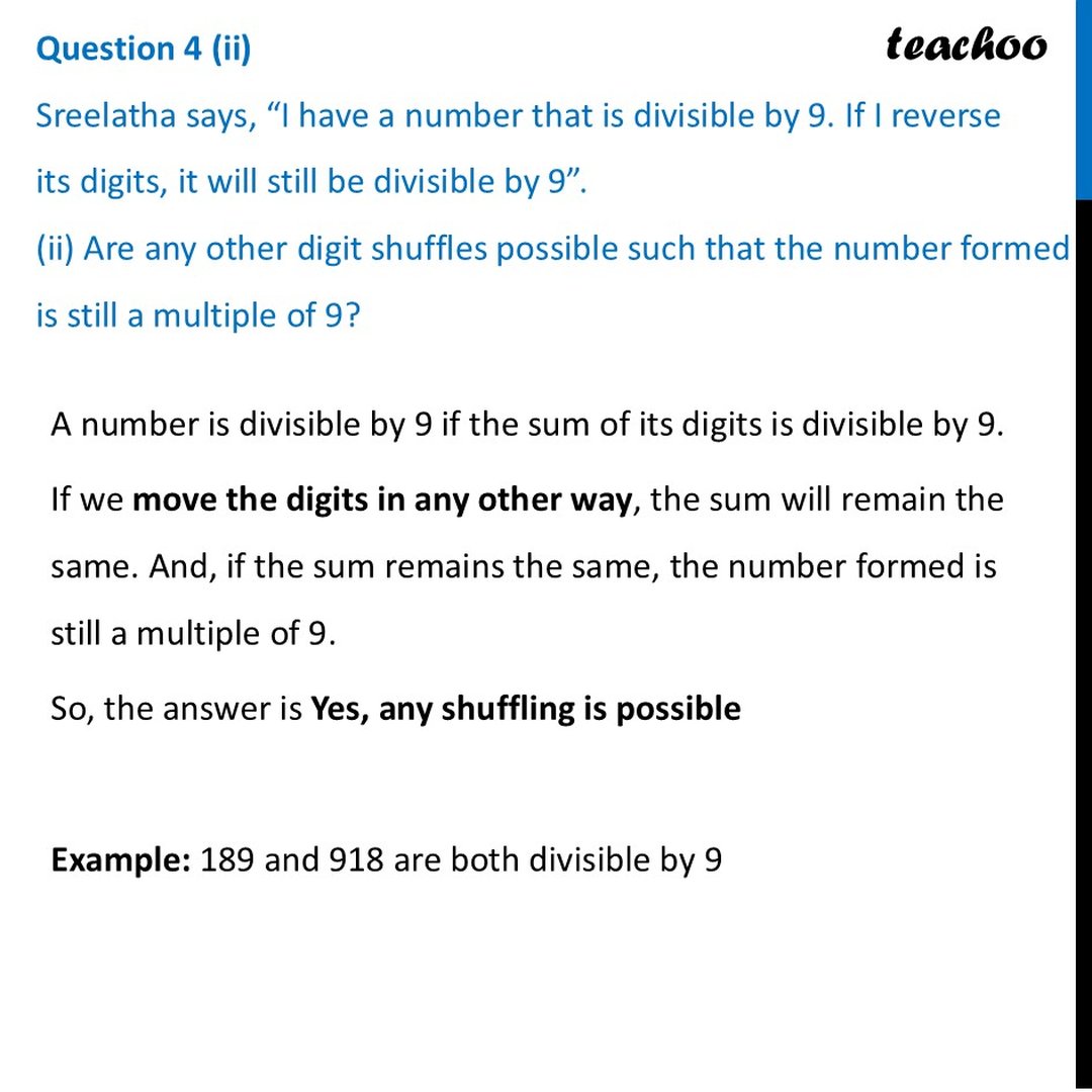 Sreelatha says, “I have a number that is divisible by 9. If I reverse