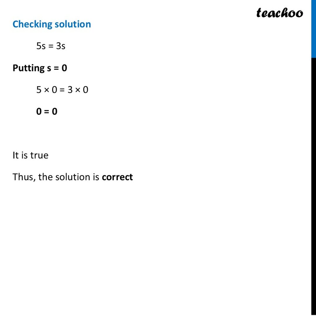 Solve these equations and check the solutions (a) 3x – 10 = 35