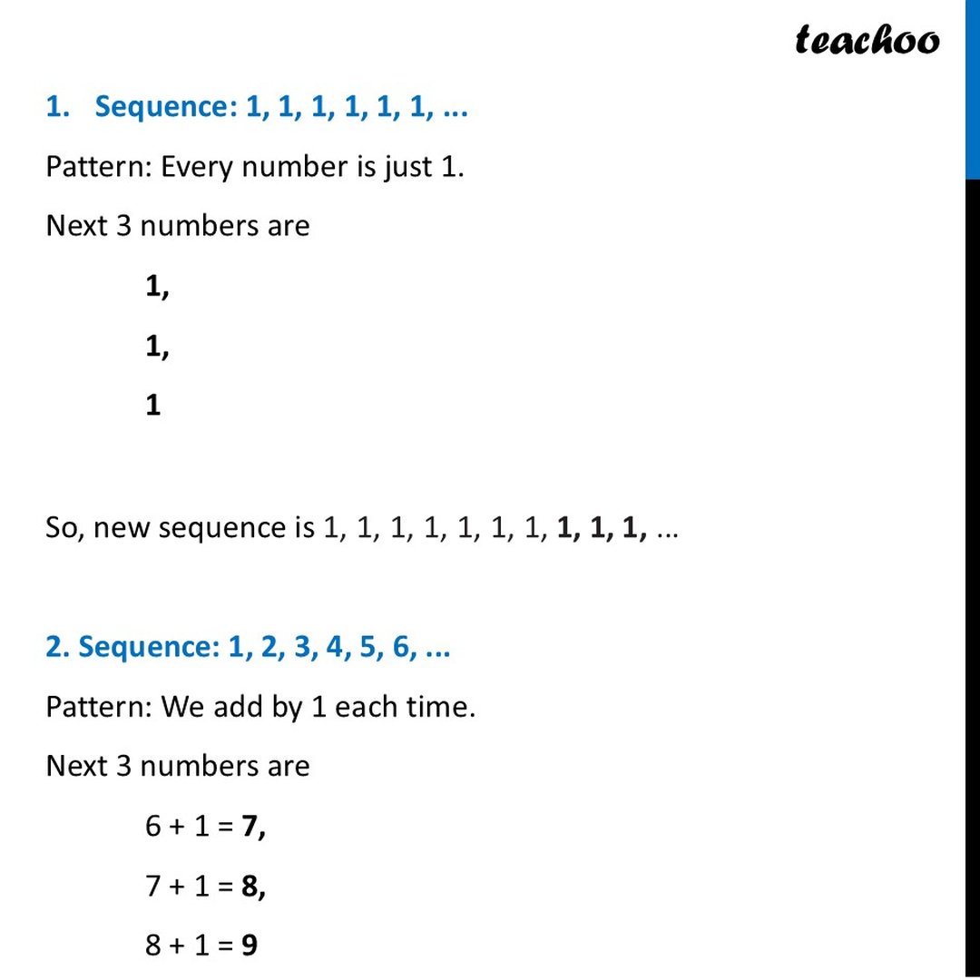 Rewrite each sequence of Table 1 in your notebook, along with next 3