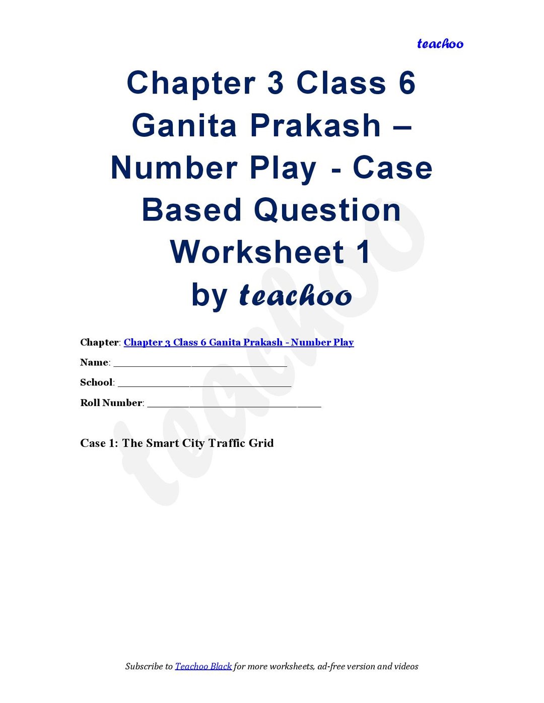 Number Play (Ganita Prakash) Class 6 - Case Based Questions Worksheet