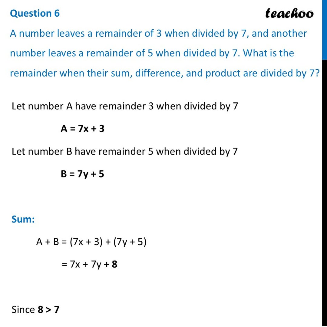 [Maths] A number leaves a remainder of 3 when divided by 7 and another