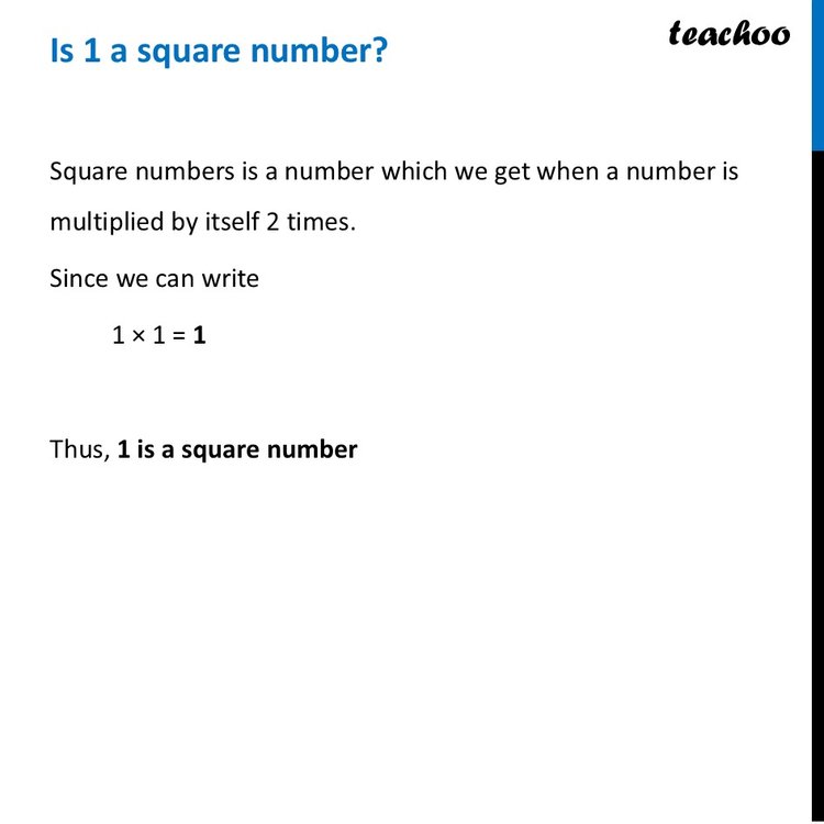 [Maths] Is 1 a Square Number? – (Explained with Video) - Teachoo