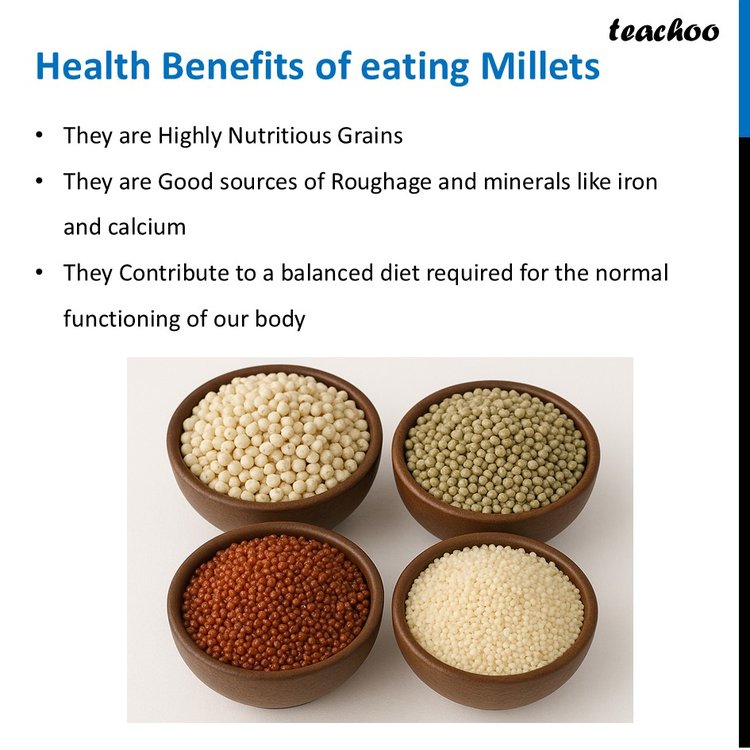 What are Millets? [Mindful Eating: A path to healthy body] - Teachoo