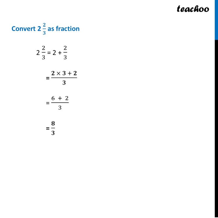 Writing Mixed Fractions as Fractions (with Examples) - Teachoo