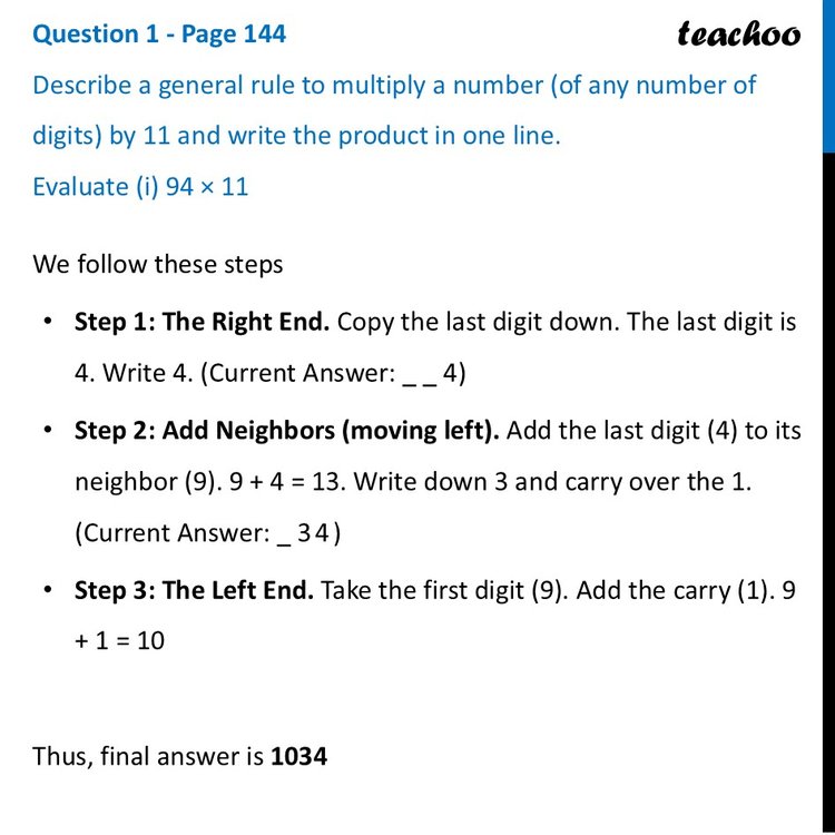 Describe a general rule to multiply a number (of any number of digits)