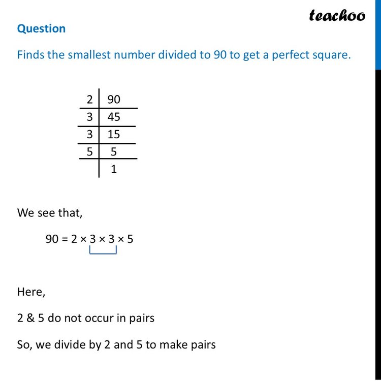 Smallest number divided to form a perfect square - (with Questions)