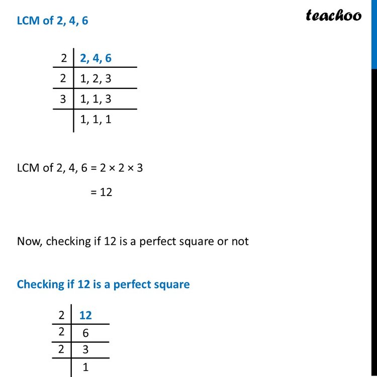 Find the smallest square number which is divisible by each of the num