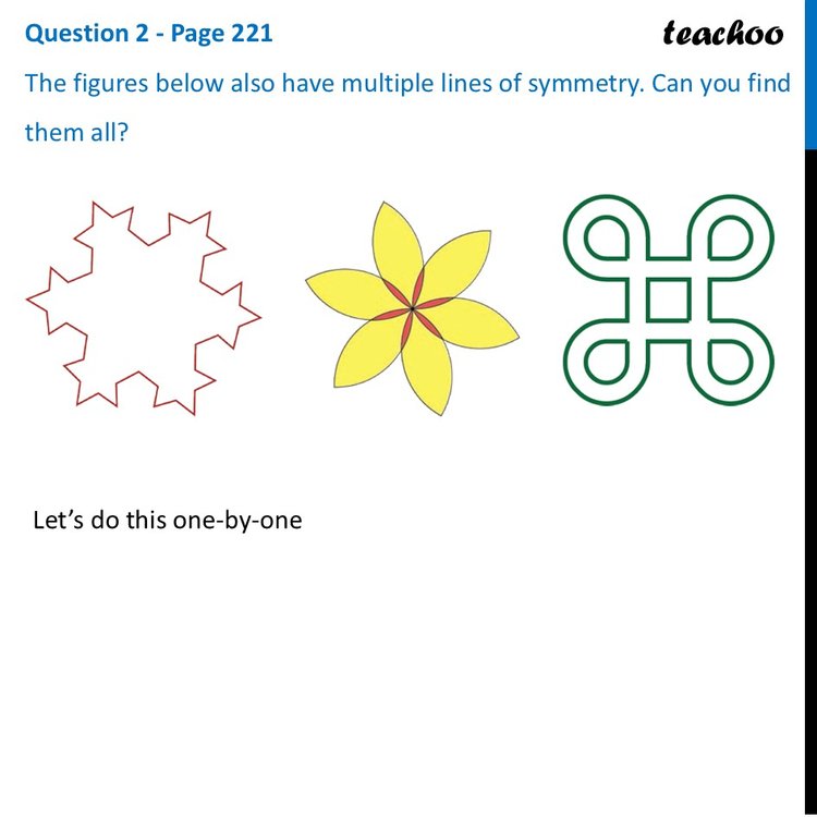 The figures below also have multiple lines of symmetry. Can you find