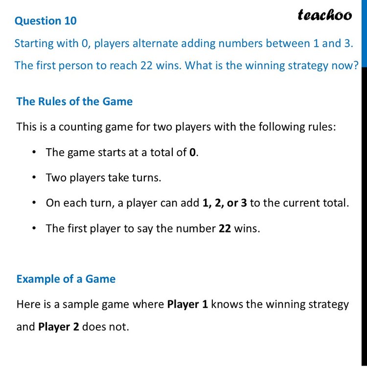 Starting with 0, players alternate adding numbers between 1 and 3