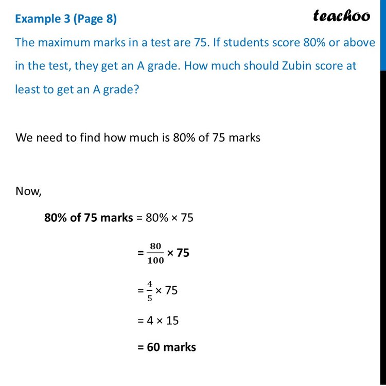 The maximum marks in a test are 75. If students score 80% or above