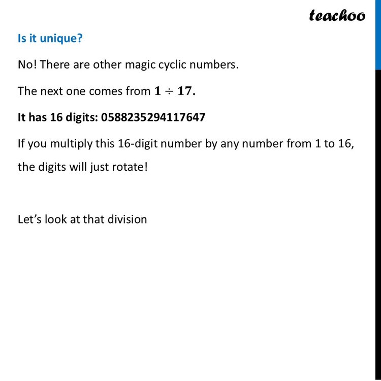 A Magic Number: 142857 - Pattern, Why it happens, is it unique
