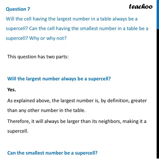 Will the cell having the largest number in a table always be a super..