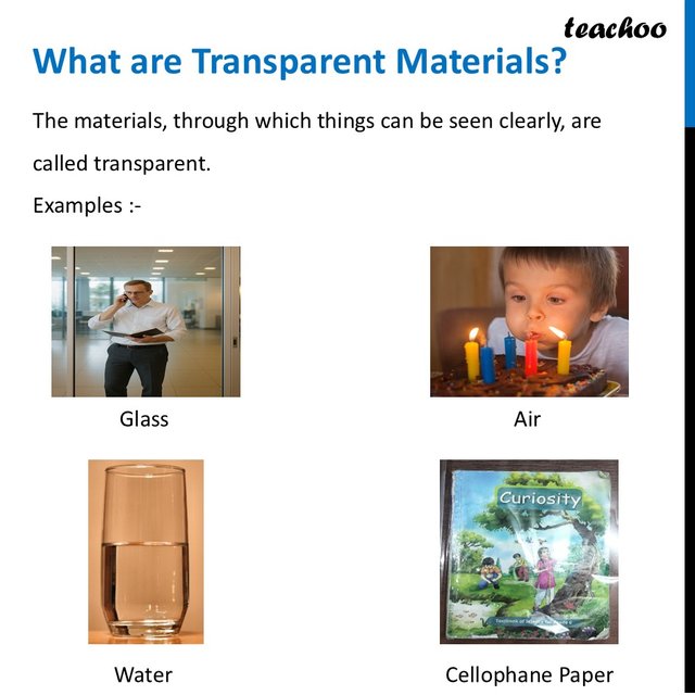 [Materials Around Us] Transparent, Translucent and Opaque Materials