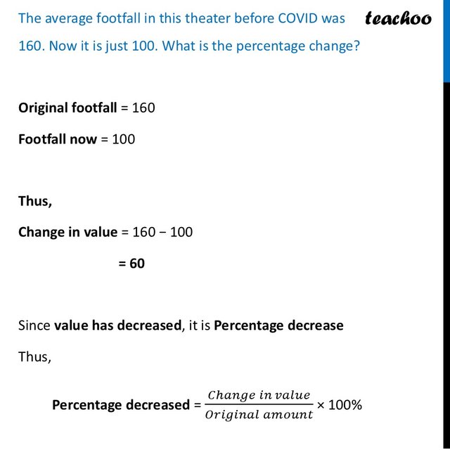 Percentage Increase or Decrease - with 2+ Examples (and Formula)