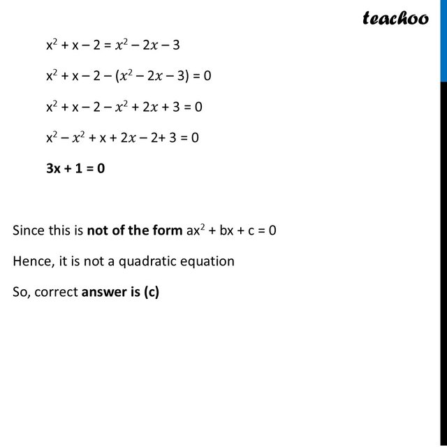 [Sample Paper] Which of the following is not a quadratic equation?